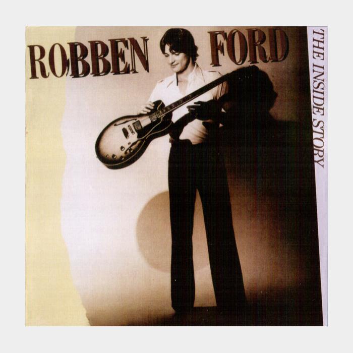 CD Robben Ford - The Inside Story | Master Sound
